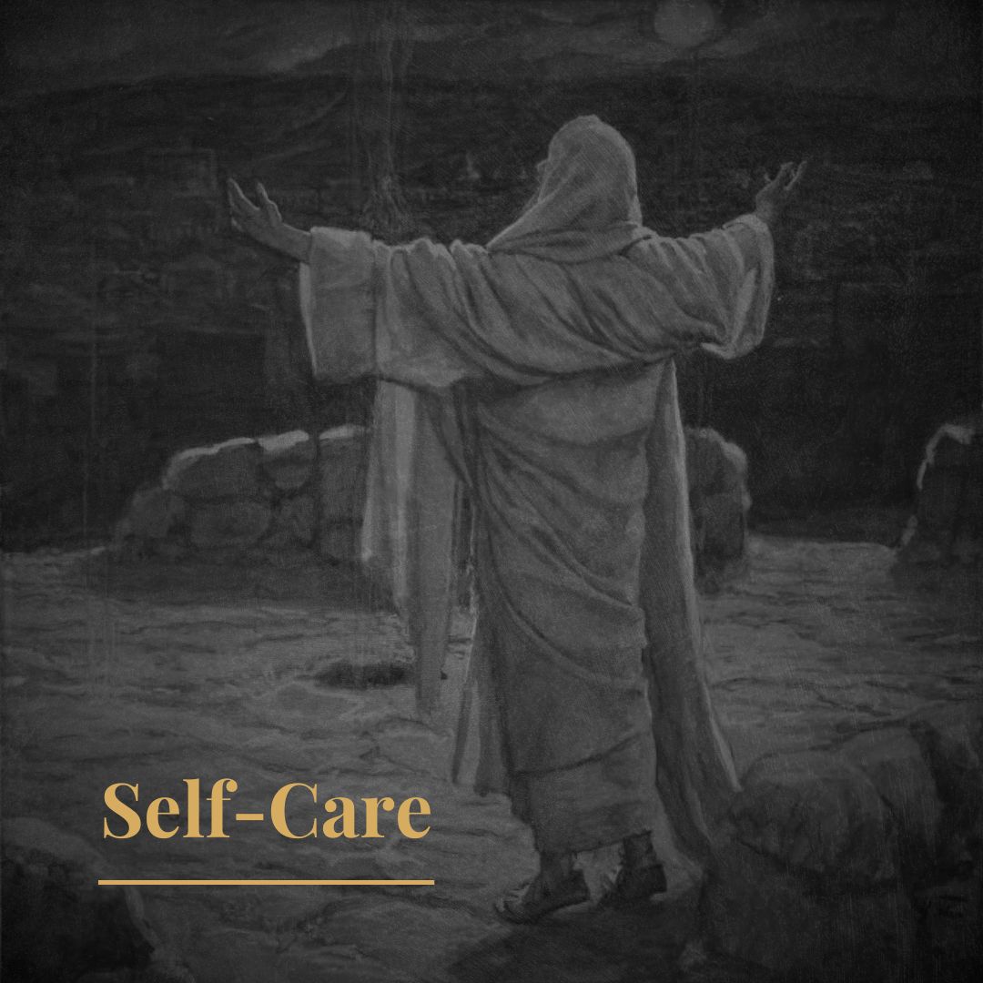 How did Jesus practice self-care? – Nick Chellsen